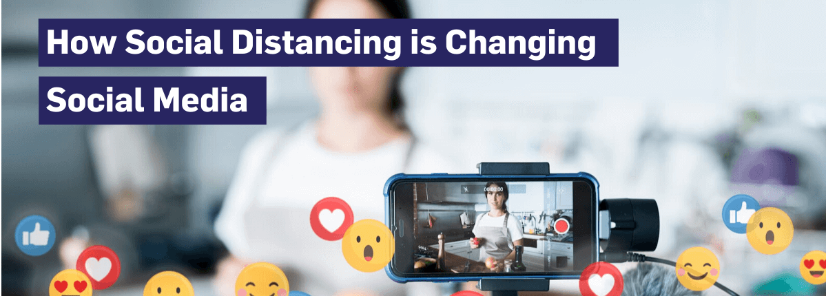 How Social Distancing is Changing Social Media | GlobalCom PR Network